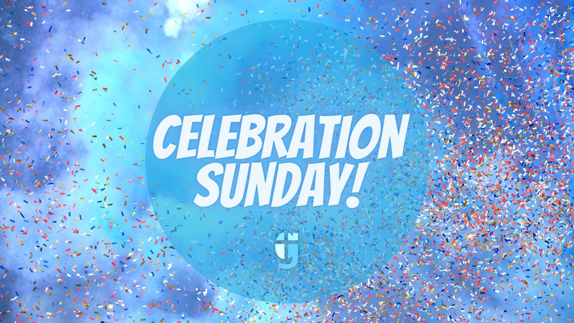 Celebration Sunday: Finding Joy | The Gathering Ottawa